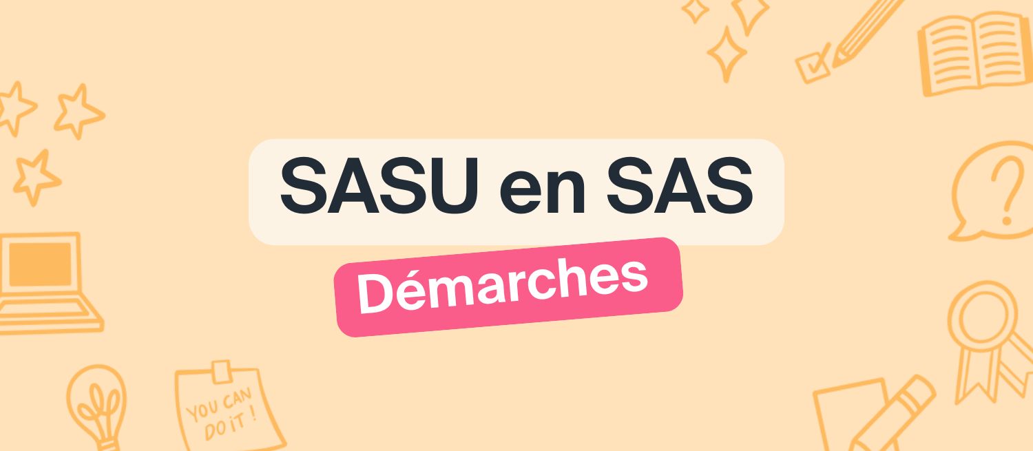 Réussir la transformation d’une SASU en SAS en 4 étapes